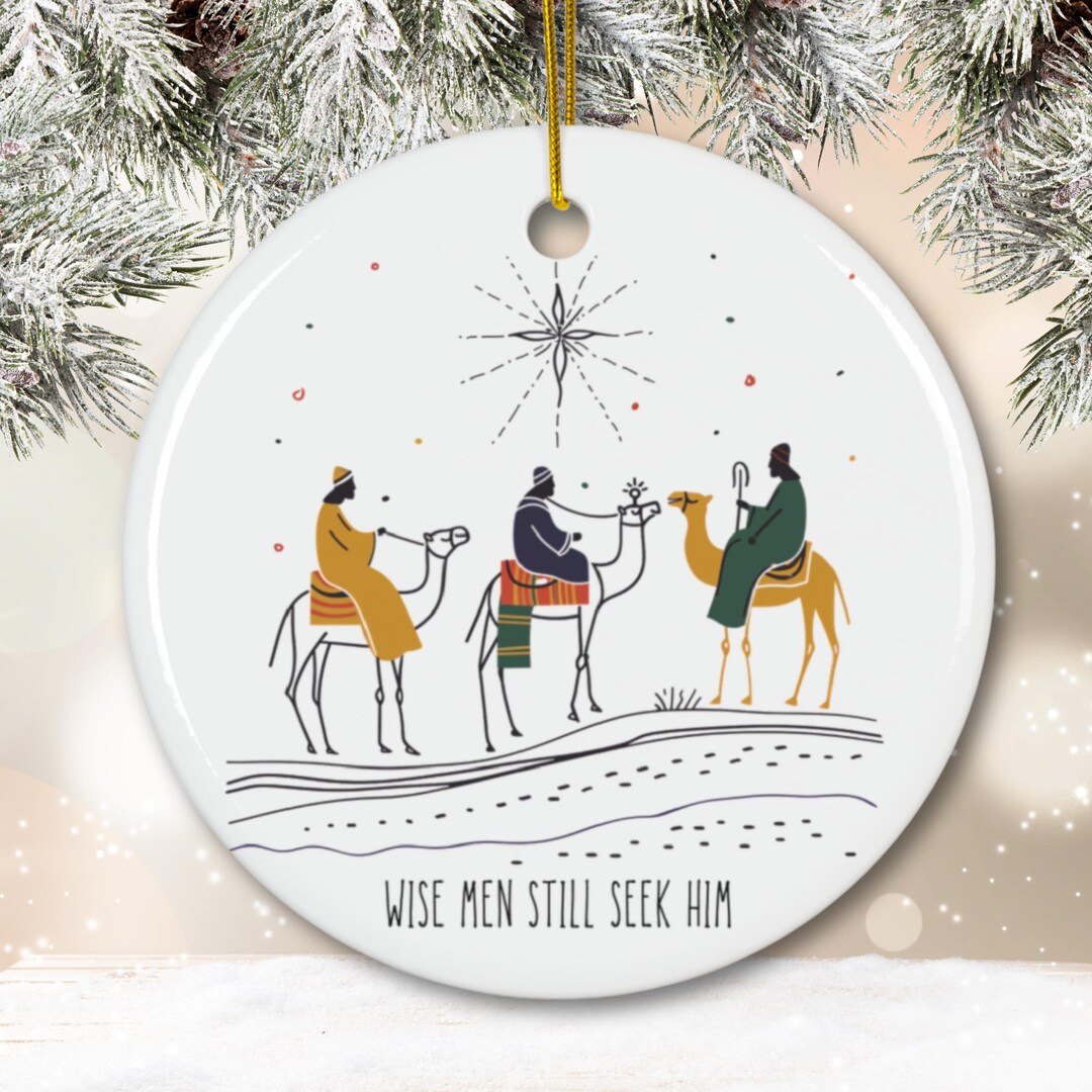 Three Wise Men Ornament Wise Men Still Seek Him Christmas Ornament ...