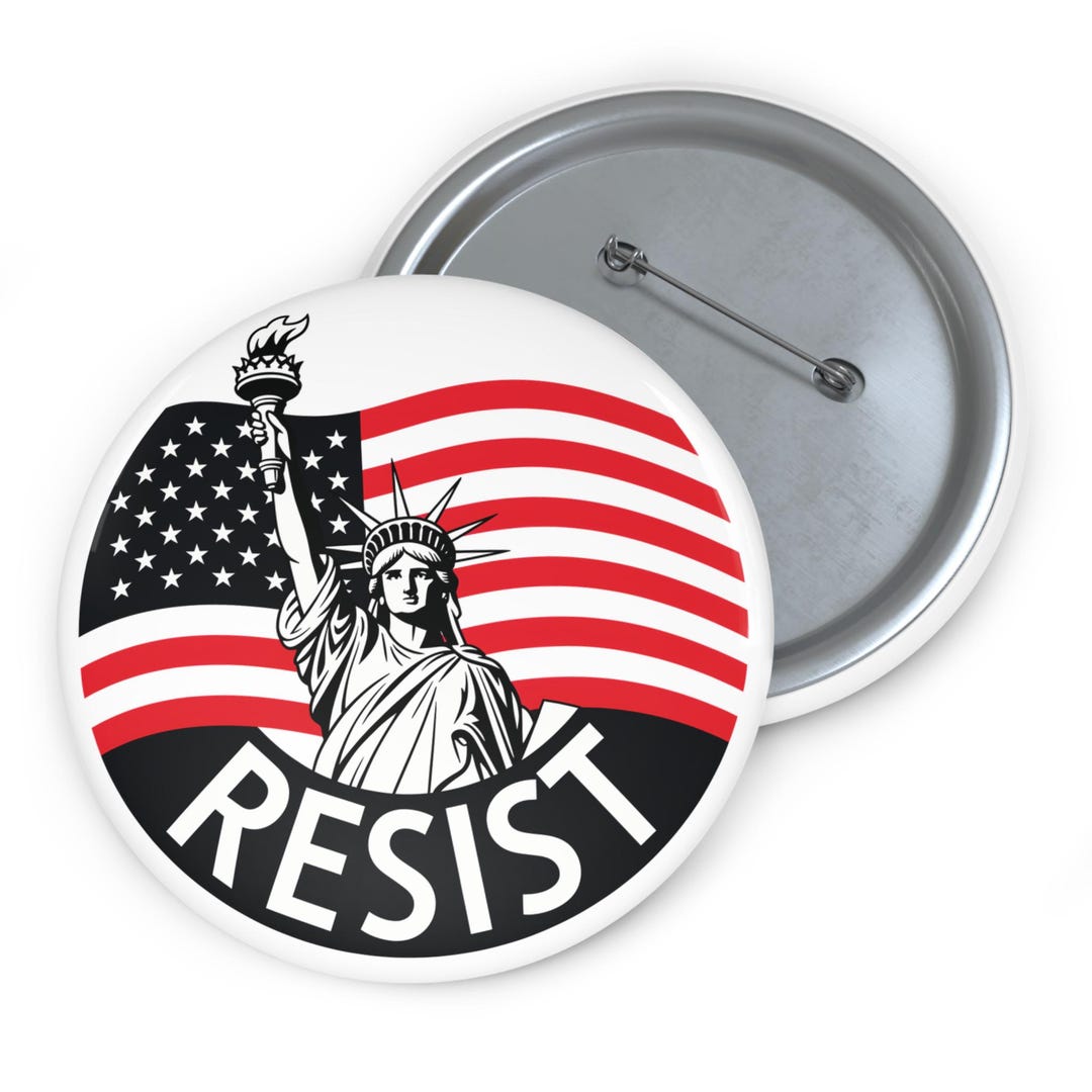 Statue of Liberty Pin RESIST Pin Political Button Protest Pin Button ...