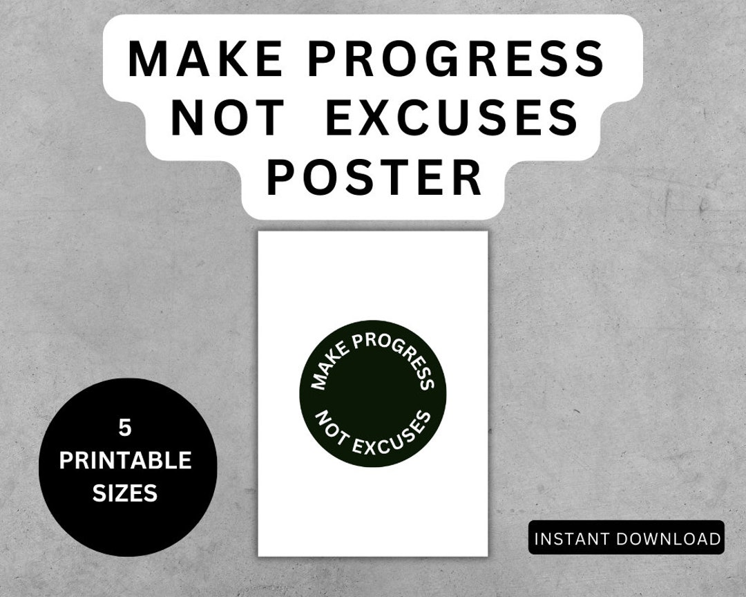 Make Progress Not Excuses Poster Instant Download - Etsy
