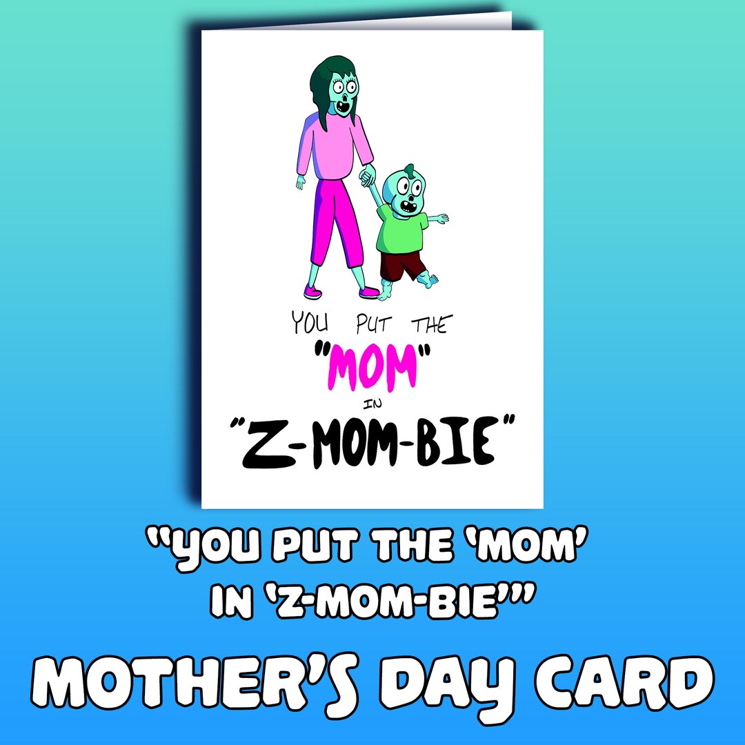 Humorous Mother & Child Zombie Greeting Card for Mother's Day or Mom's ...
