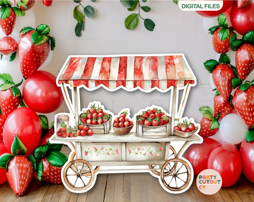 BIG CUTOUT Strawberry Party Strawberry Cart Fruit Birthday Party Decor ...