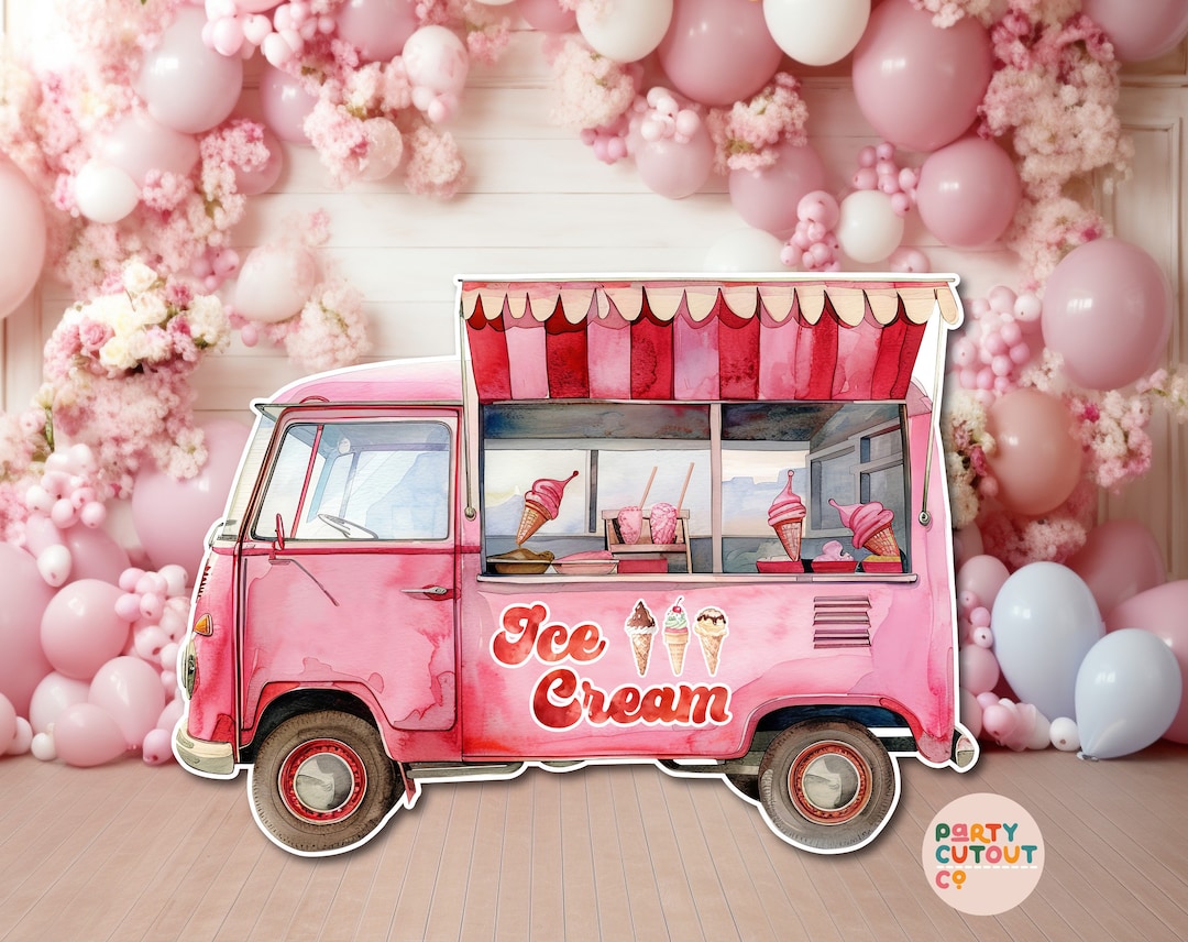 BIG CUTOUT Ice Cream Party Icecream Van Icecream Birthday Party Decor ...