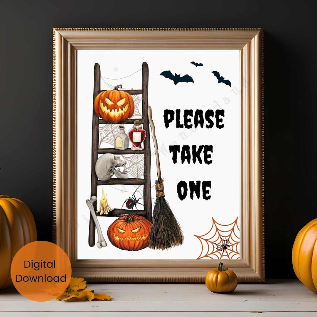 Please Take One Treat Printable Sign, Halloween Candy Printable, Take a ...
