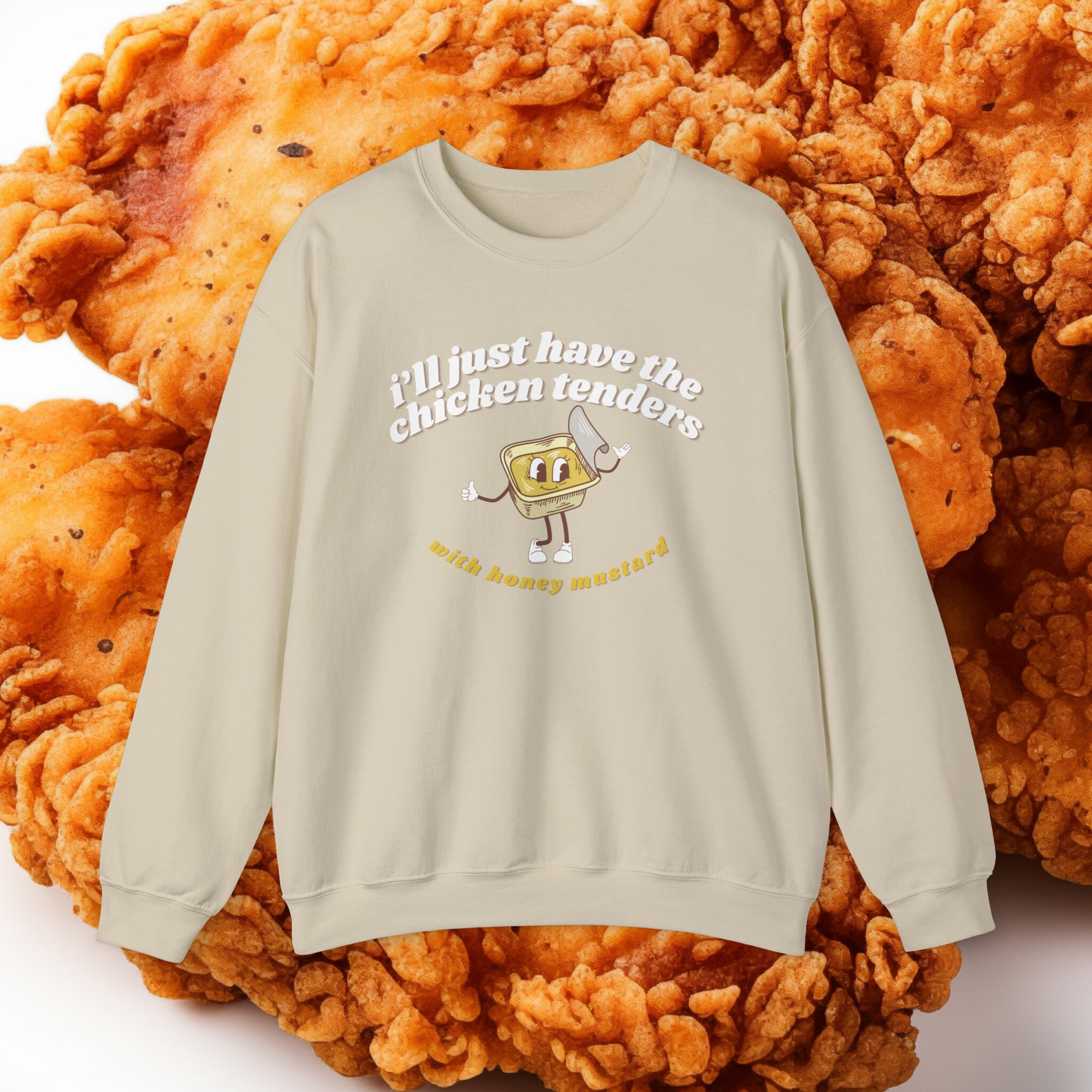 I'll Just Have the Chicken Tenders Sweatshirt With Honey Mustard Retro ...