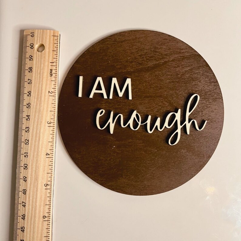 I Am Enough Affirmation Sign, Wooden Sign, Motivational Wall Art - Etsy