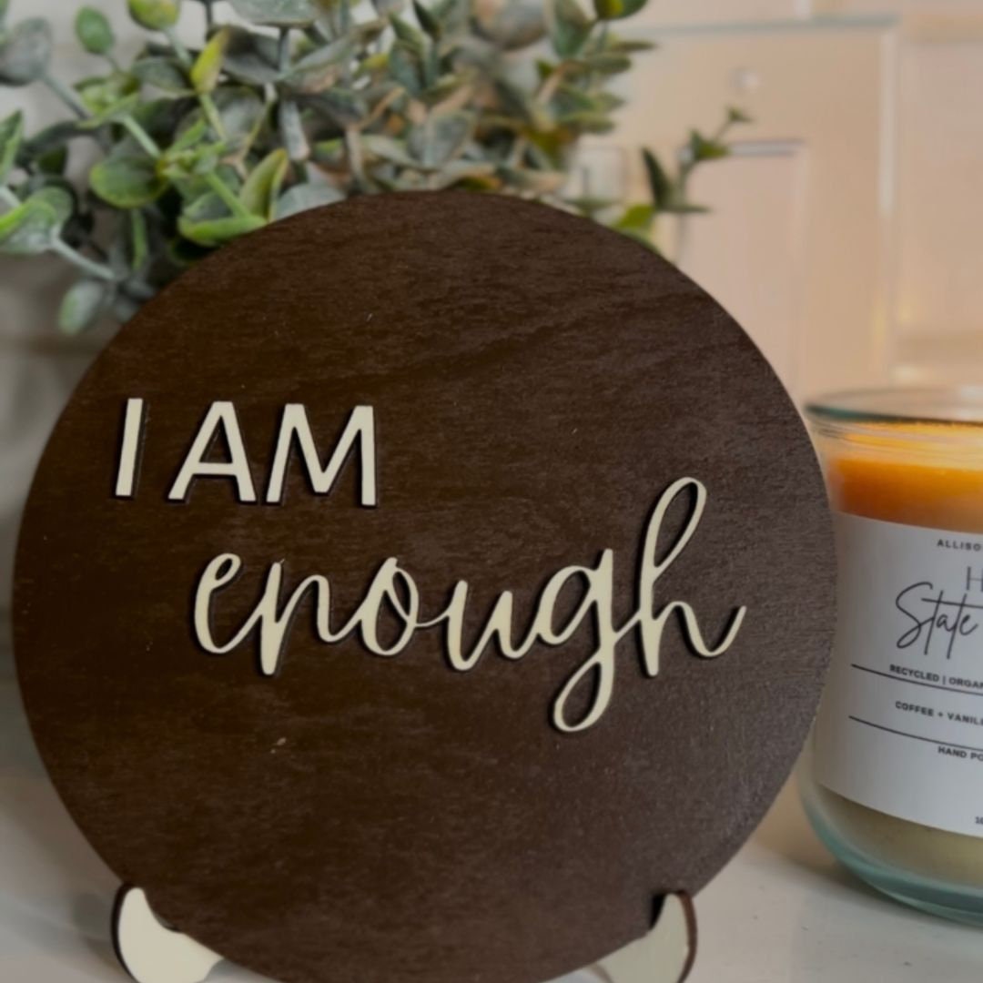 I Am Enough Affirmation Sign, Wooden Sign, Motivational Wall Art - Etsy