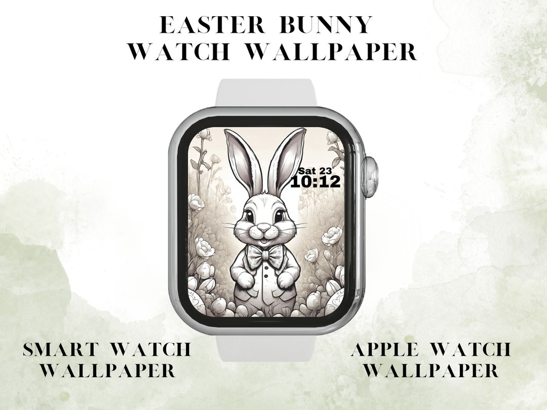 Easter Watch Face Easter Watch Wallpaper Easter Bunny Apple Watch ...