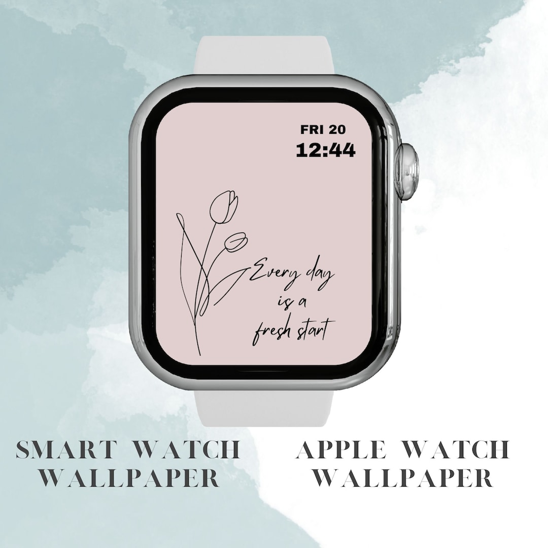 Smart Watch Wallpaper Affirmation Apple Watch Positive Quote Wallpaper ...