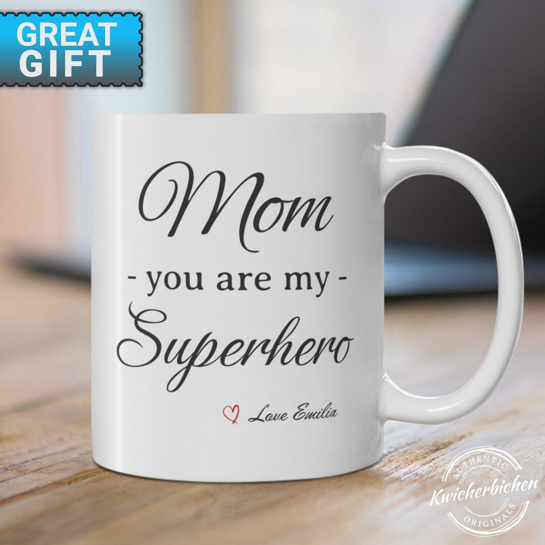 Personalized Mom You Are My Superhero Mothers Day Ceramic Mug (11oz ...