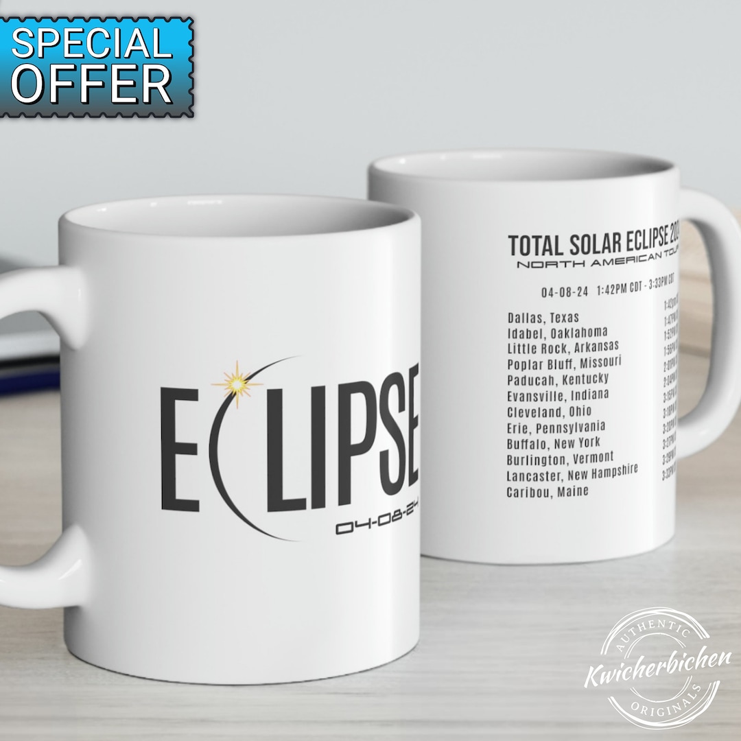 Solar Eclipse 2024 Commemorative Ceramic Mug, 11oz, April 8th 2024 ...