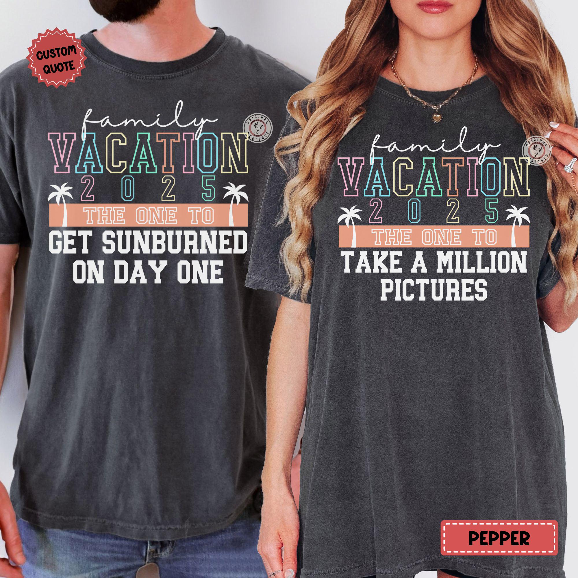 Comfort Colors* Custom Family Vacation 2025 Shirt, 2025 Vacation Group ...