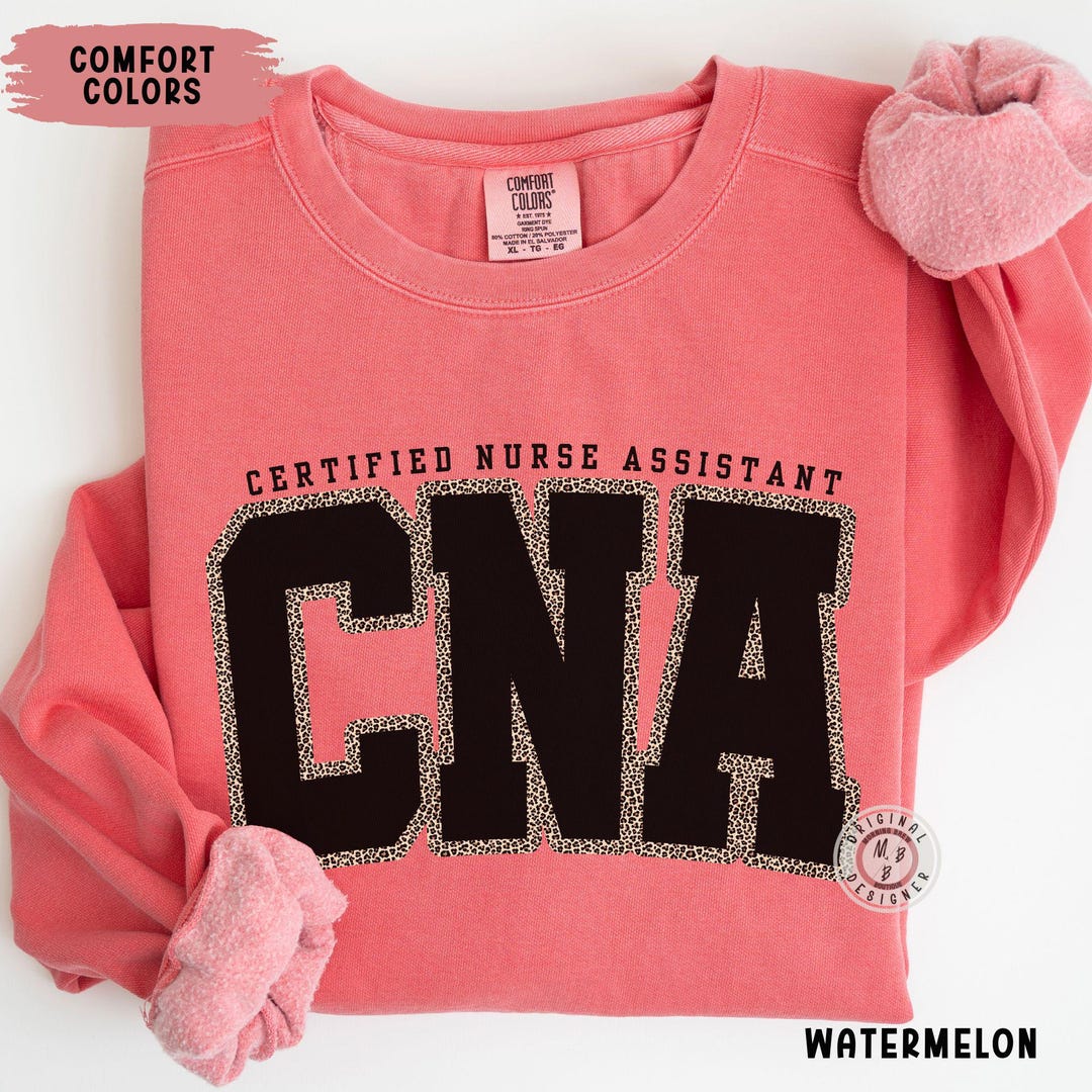 Comfort Colors* CNA Sweatshirt for Nurses Cozy Certified Nurse ...