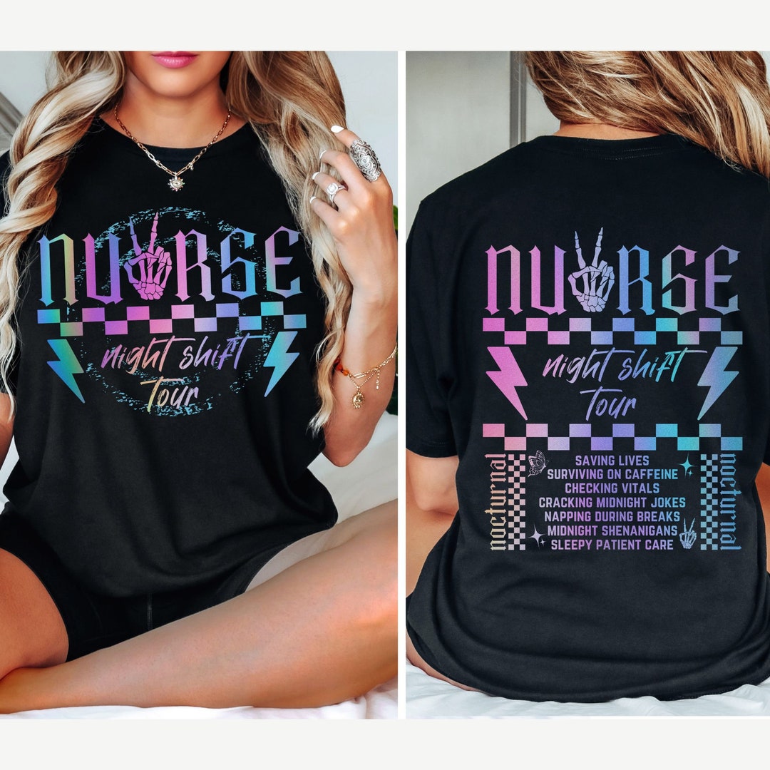 Nurse Night Shift Tour Trendy Skeleton Shirt ER Night Shift Nurse Life ...