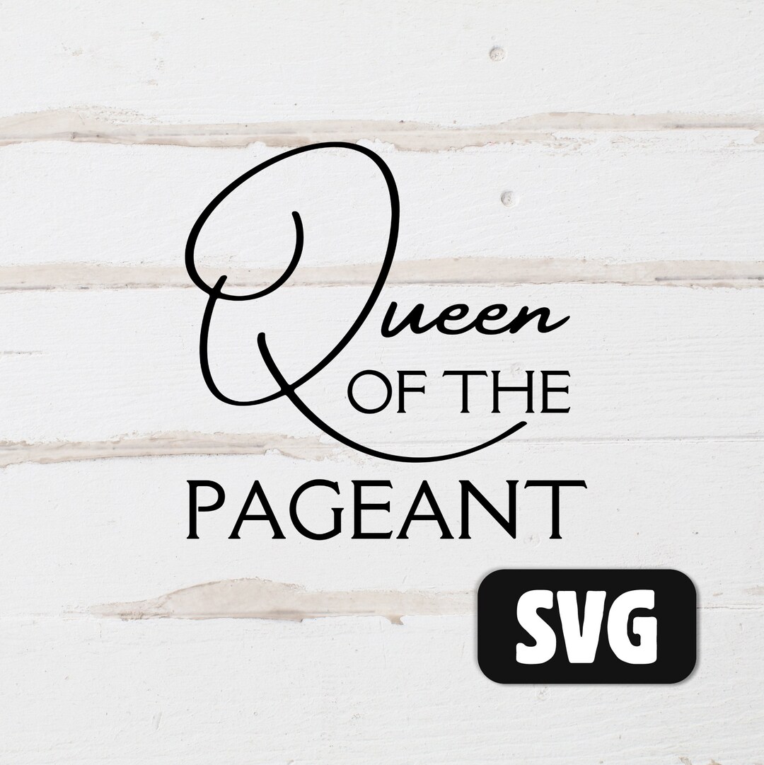 Pageant Svg, Queen Svg, County Fair Png, Beauty Svg, Fashion Svg, Woman ...