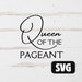 Pageant Svg, Queen Svg, County Fair Png, Beauty Svg, Fashion Svg, Woman ...