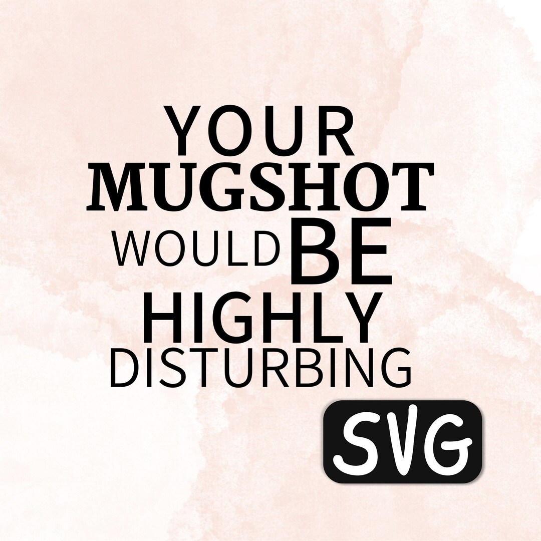 Mugshot Svg, Outlaw Svg, Hillbilly Svg, Crime Svg, Police Svg, Law Svg ...