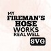 Firefighter Svg, Fireman Svg, Fire Station Svg, Fire Chief Svg, Husband ...