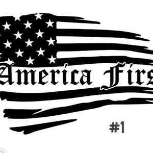 America First, Distressed Flag, Car Window Decal, Bumper Sticker. - Etsy