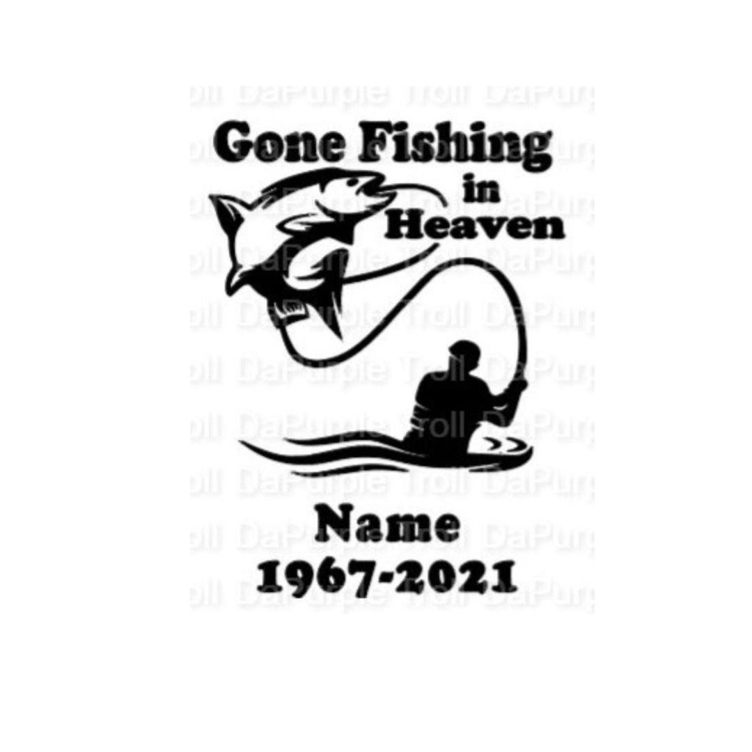 Personalized Fishing Memorial Decal: Waterproof Die-cut Vinyl - Etsy