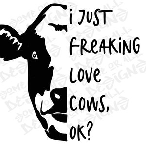 Freaking Love Cows PNG - Etsy