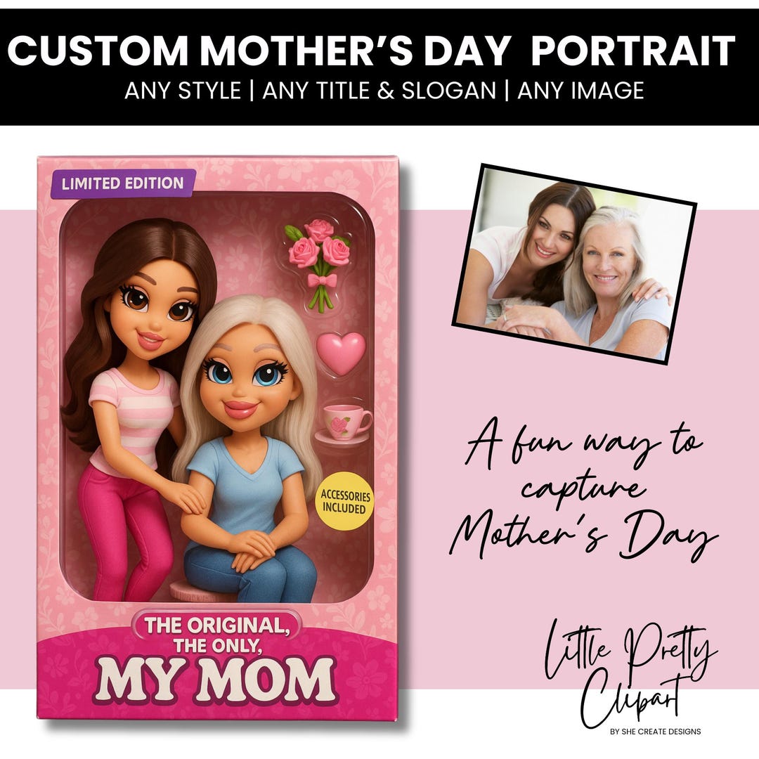 Custom Mother's Day Doll Portrait JPG | Mother Action Figure | Custom ...