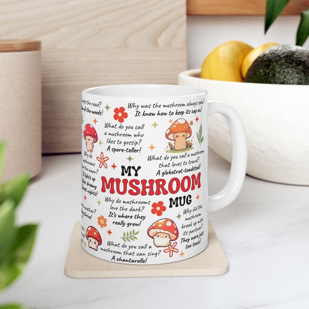 Mushroom Jokes Mug, Funny Fungi Gift, Funny Mushroom Lover Mug ...