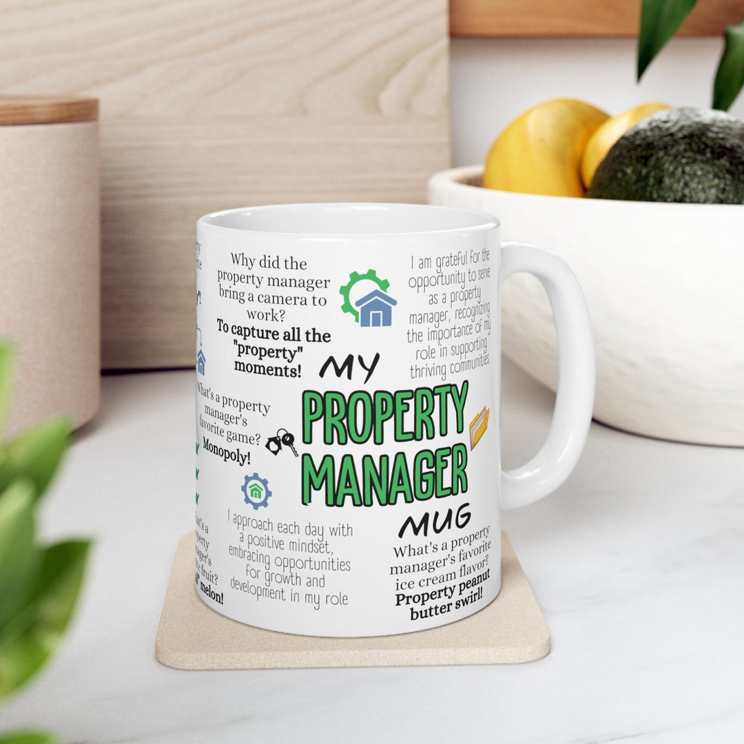 Property Manager Management Jokes Ceramic Mug Available in 11oz or 15oz ...