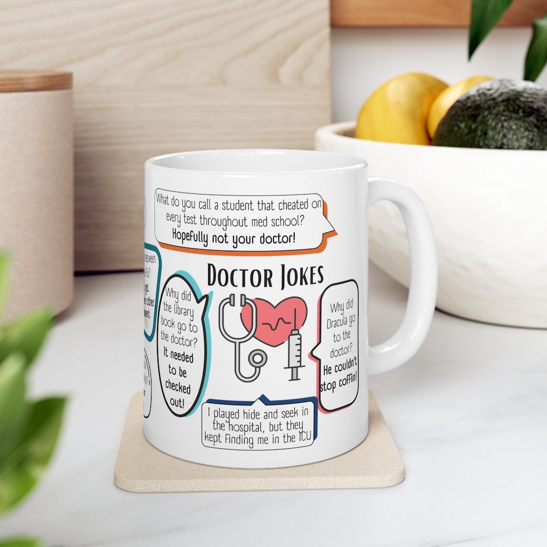 Doctor Mug, Funny Doctors Joke Mug, Dr Office Gift, Doctor Humor Mug ...