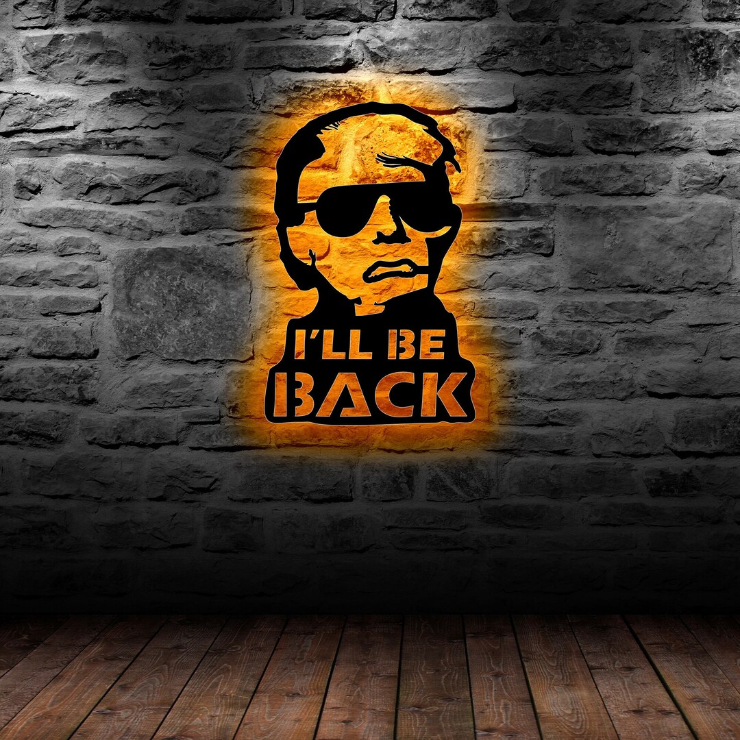 Donald Trump Metal I'LL BE BACK Wall Decor, Donald Trump Wall Decor ...