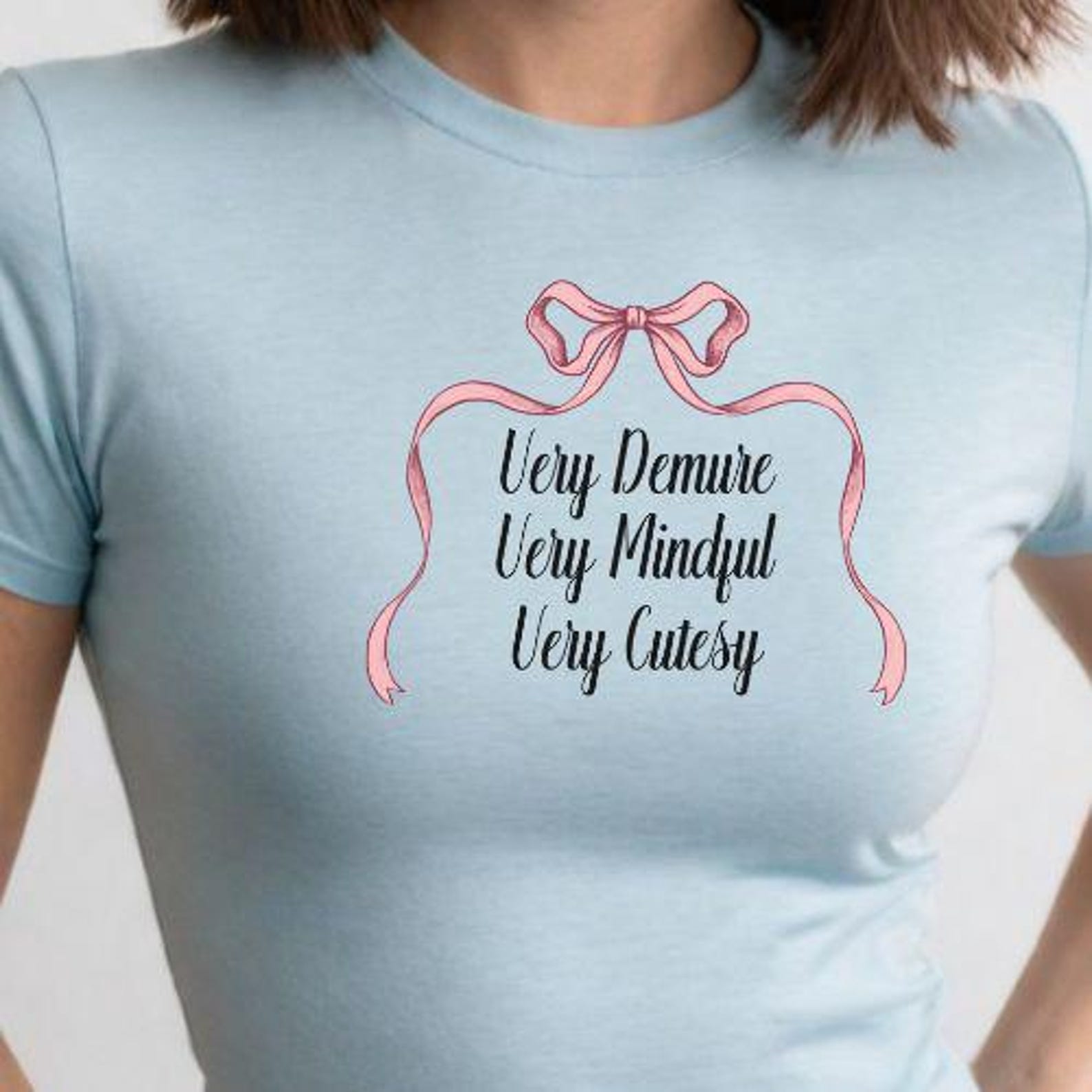 Very Demure Shirt, Very Demure, Very Mindful, Very Cutesy Baby Tee ...