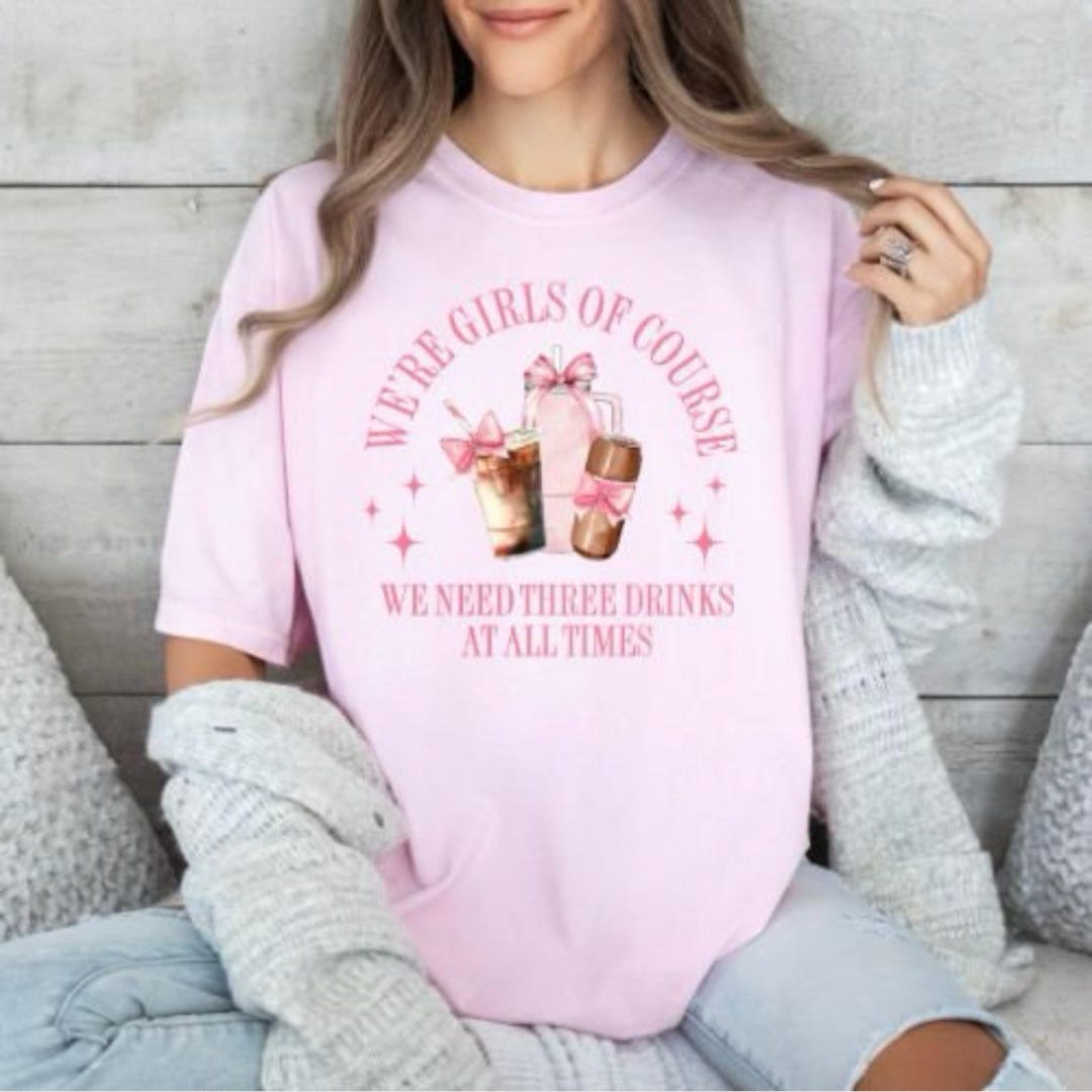 We're Girls of Course We Trend T-shirt, Coquette T-shirt, Tiktok Trend ...