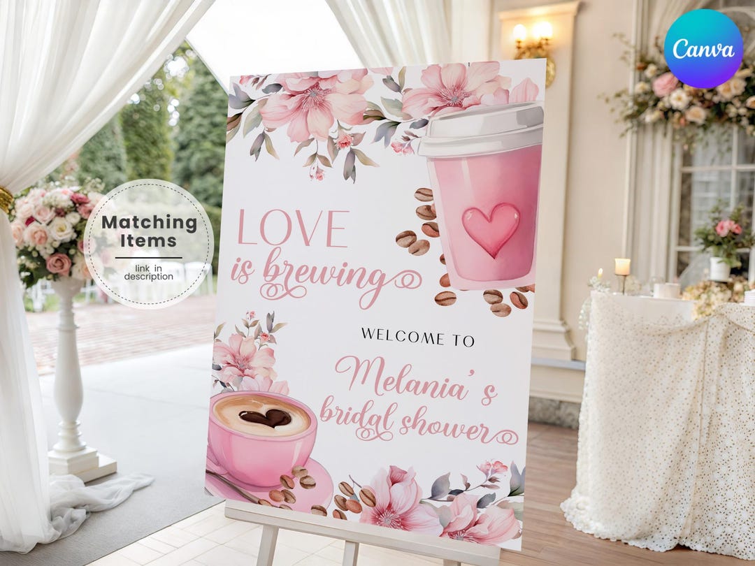 Love is Brewing Bridal Shower Welcome Sign – Coffee Theme Decor ...