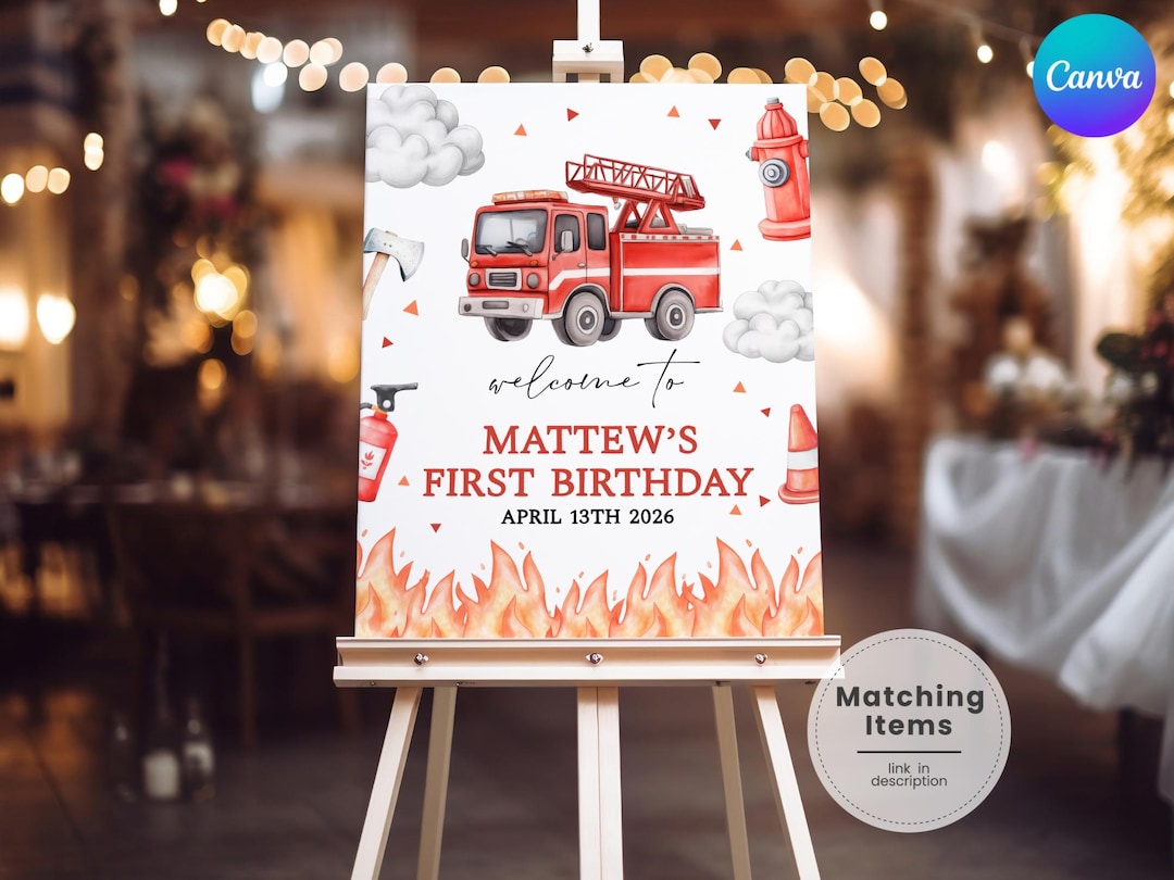 Fireman 1st Birthday Welcome Sign, Sound the Alarm Birthday Party ...
