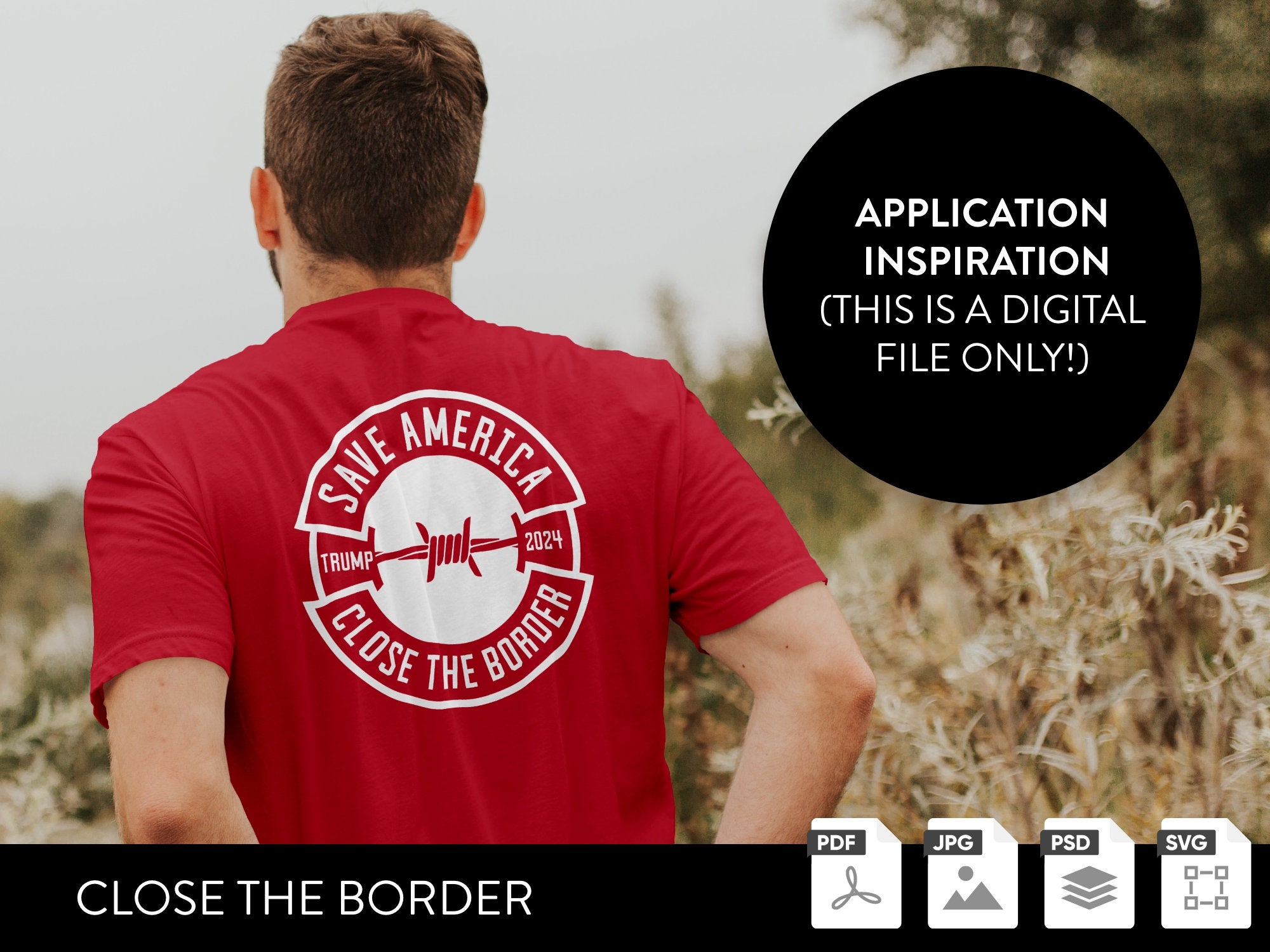 Save America Close the Border Trump 2024 SVG Make America Great Again ...