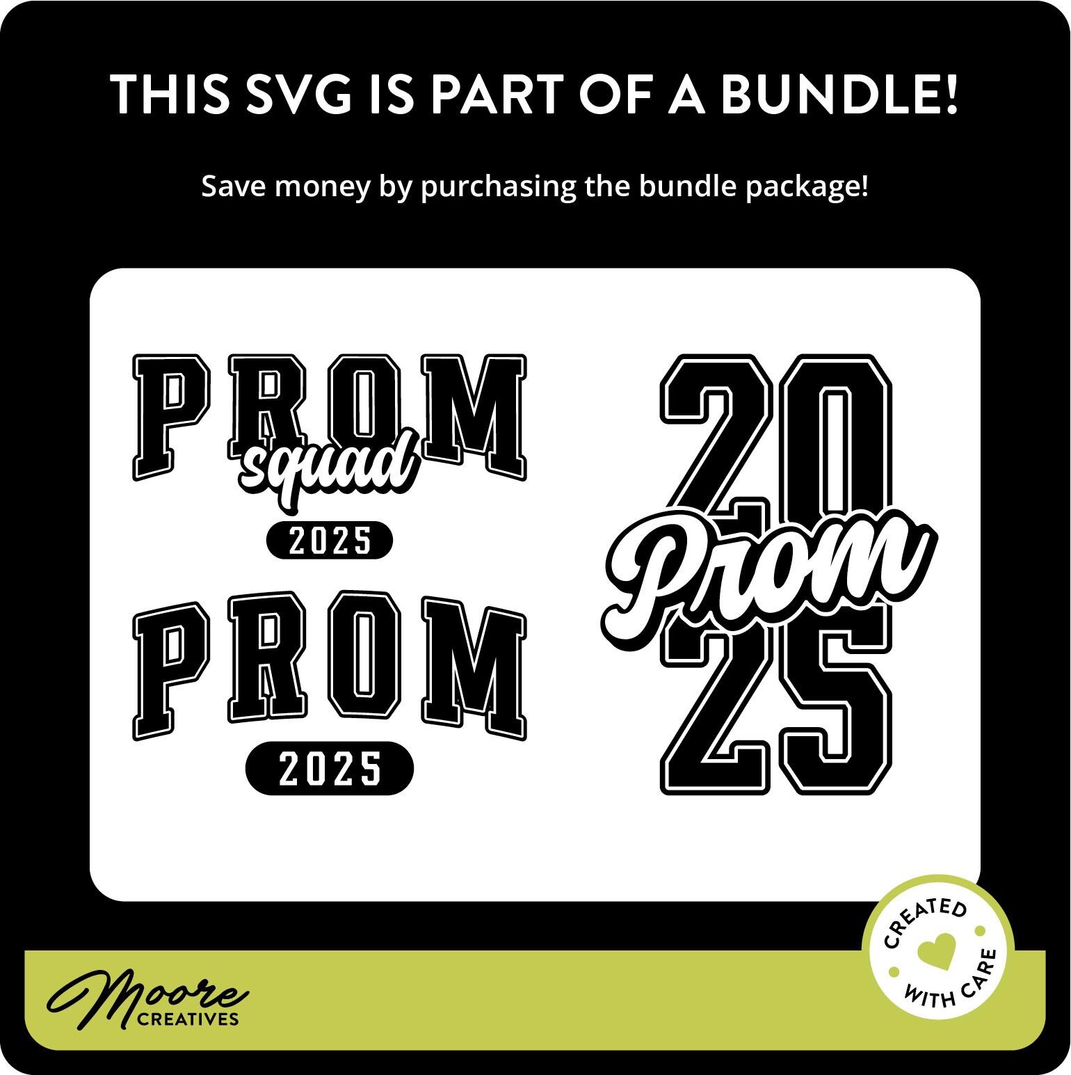 Prom 2025 SVG Clipart DIY Prom Shirt Instant Download Cricut Cut File ...