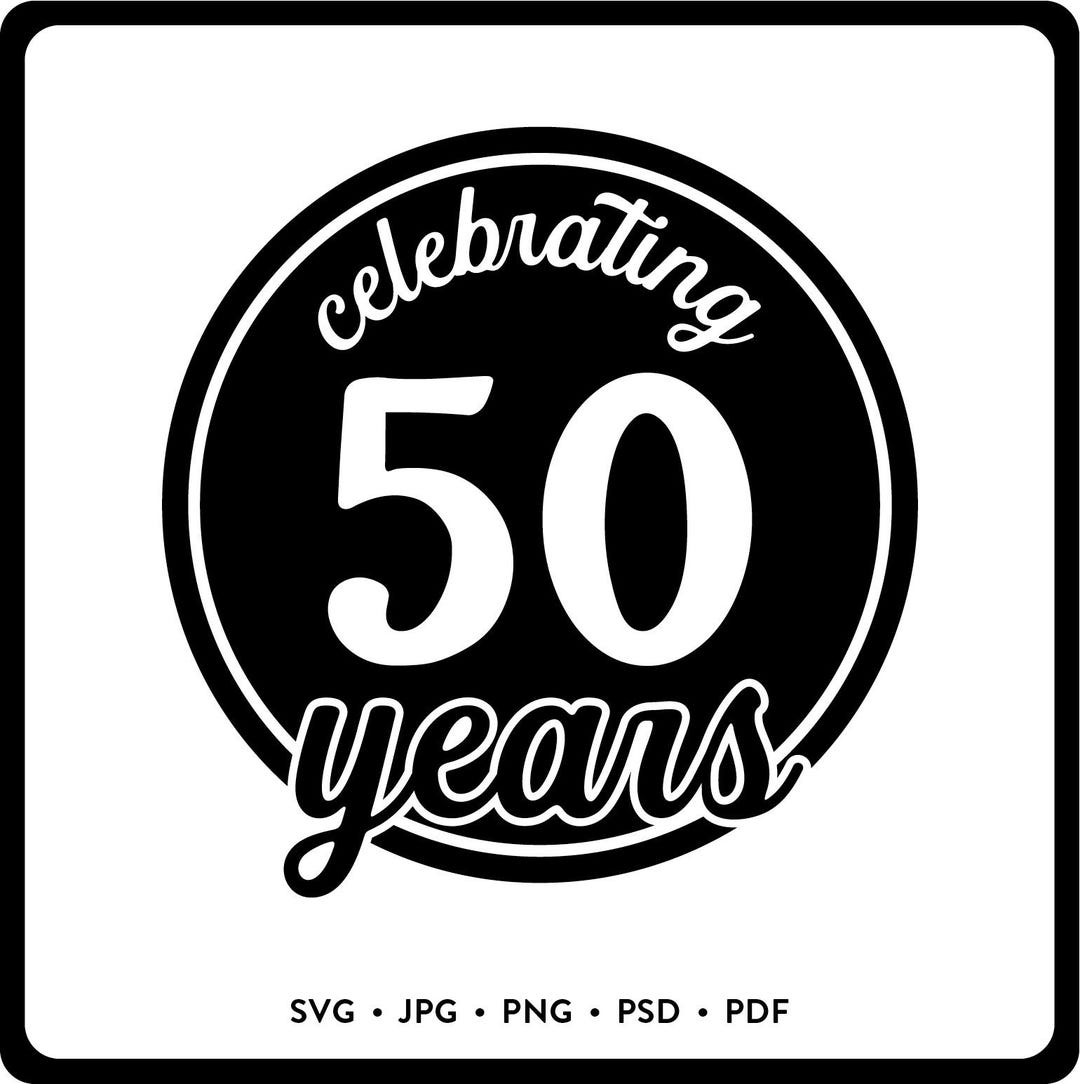 50th Anniversary SVG: Circle Logo Design (digital Download) - Etsy