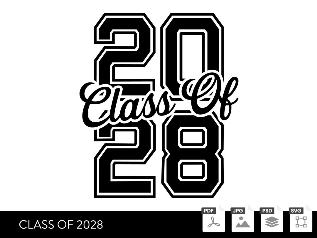 Class of 2028 SVG Cricut Cut File for 2028 Senior DIY Vinyl Projects ...