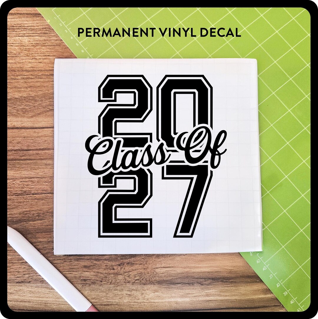 Class of 2027 Vinyl Decal: Graduation Sticker - Etsy