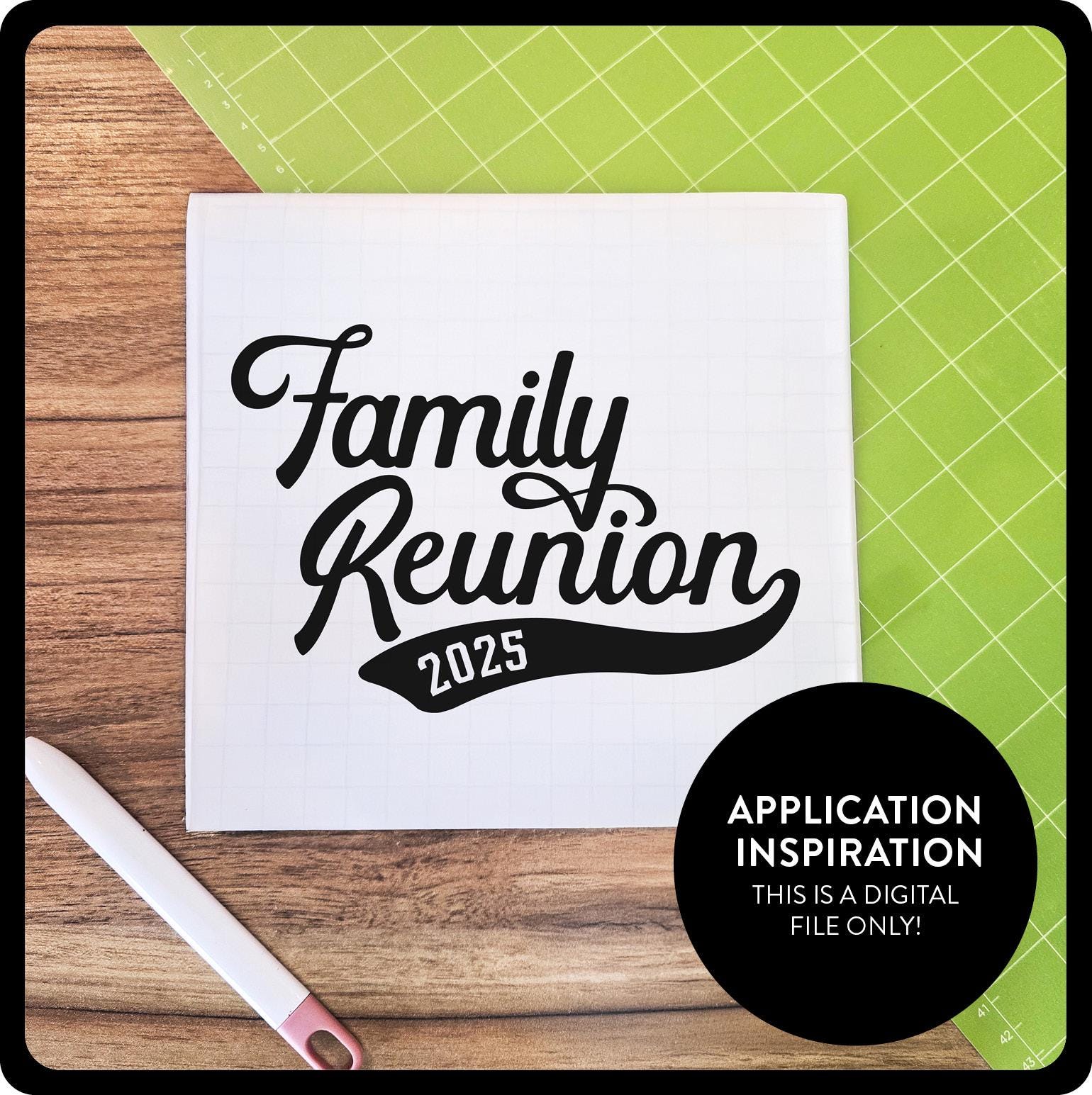 Family Reunion 2025 SVG: DIY Invitation Design (digital Download) - Etsy
