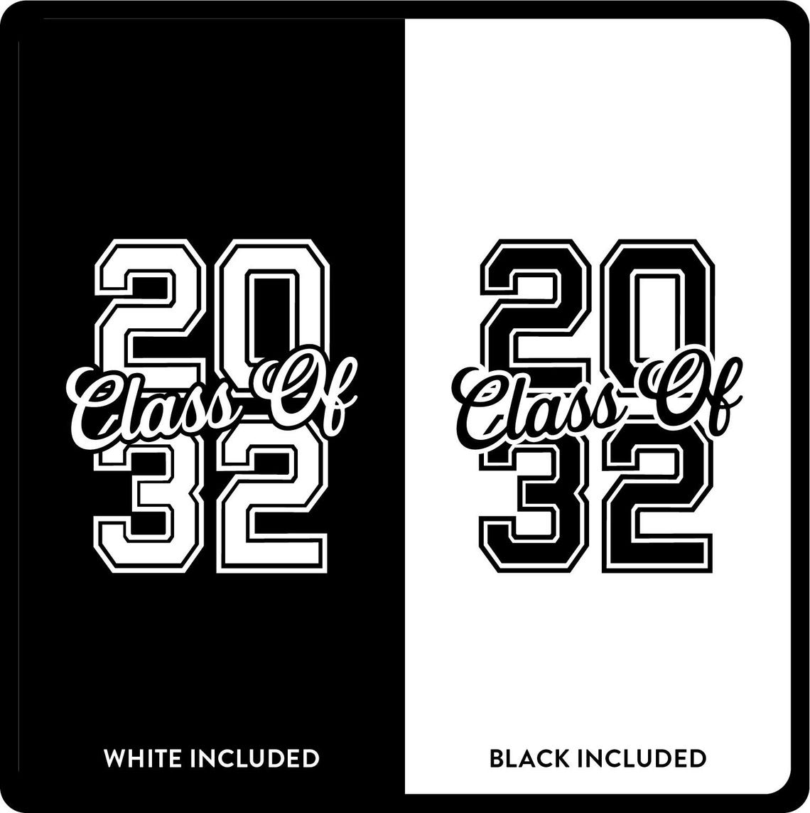 Class of 2032 SVG: School Memory Shirt Decal (digital Download, Cricut ...