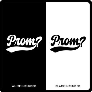 Prom? SVG Clipart DIY Prom Proposal Instant Download Cricut Cut File ...