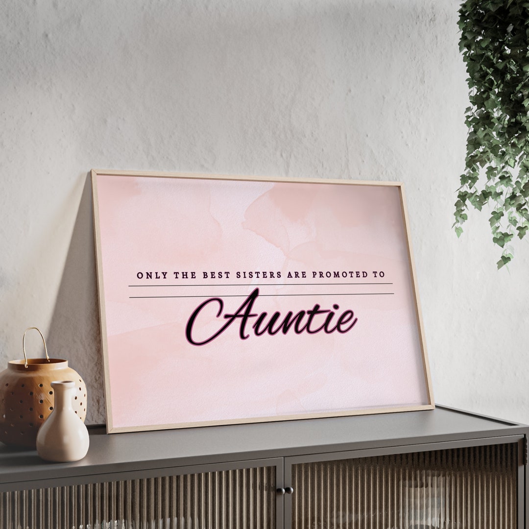Only the Best: Auntie Posters With Wooden Frame - Etsy