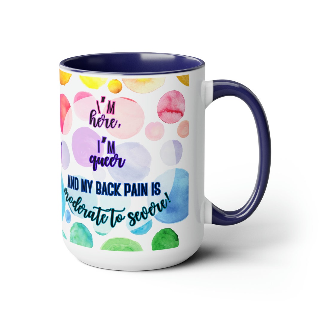 Facts Upon Facts Two-tone Coffee Mugs, 15oz Queer Middle-aged Back Pain ...