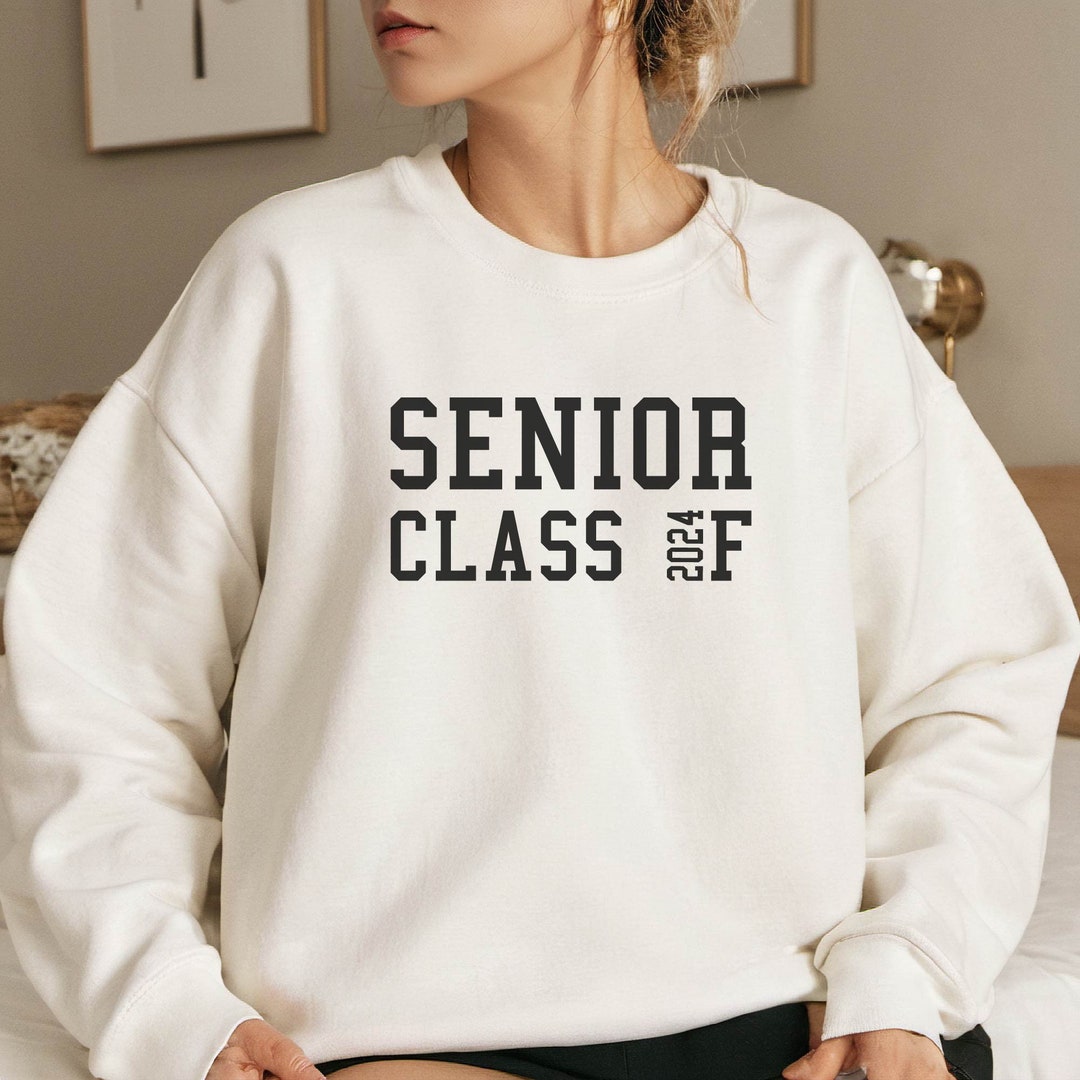 Senior Class of 2024 Sweatshirt, End of School Sweater, Graduating in ...