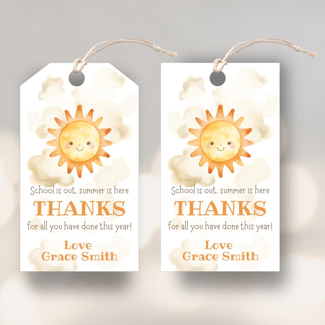 Teacher Appreciation Gift Tag Template, Thank You, Summer is Here Tag ...