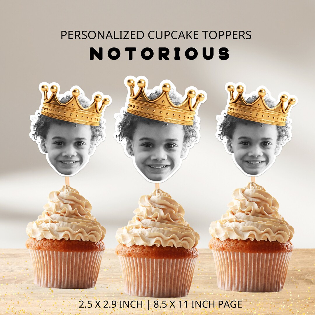 Notorious Personalized Face Cupcake Toppers, One First Birthday Decor ...