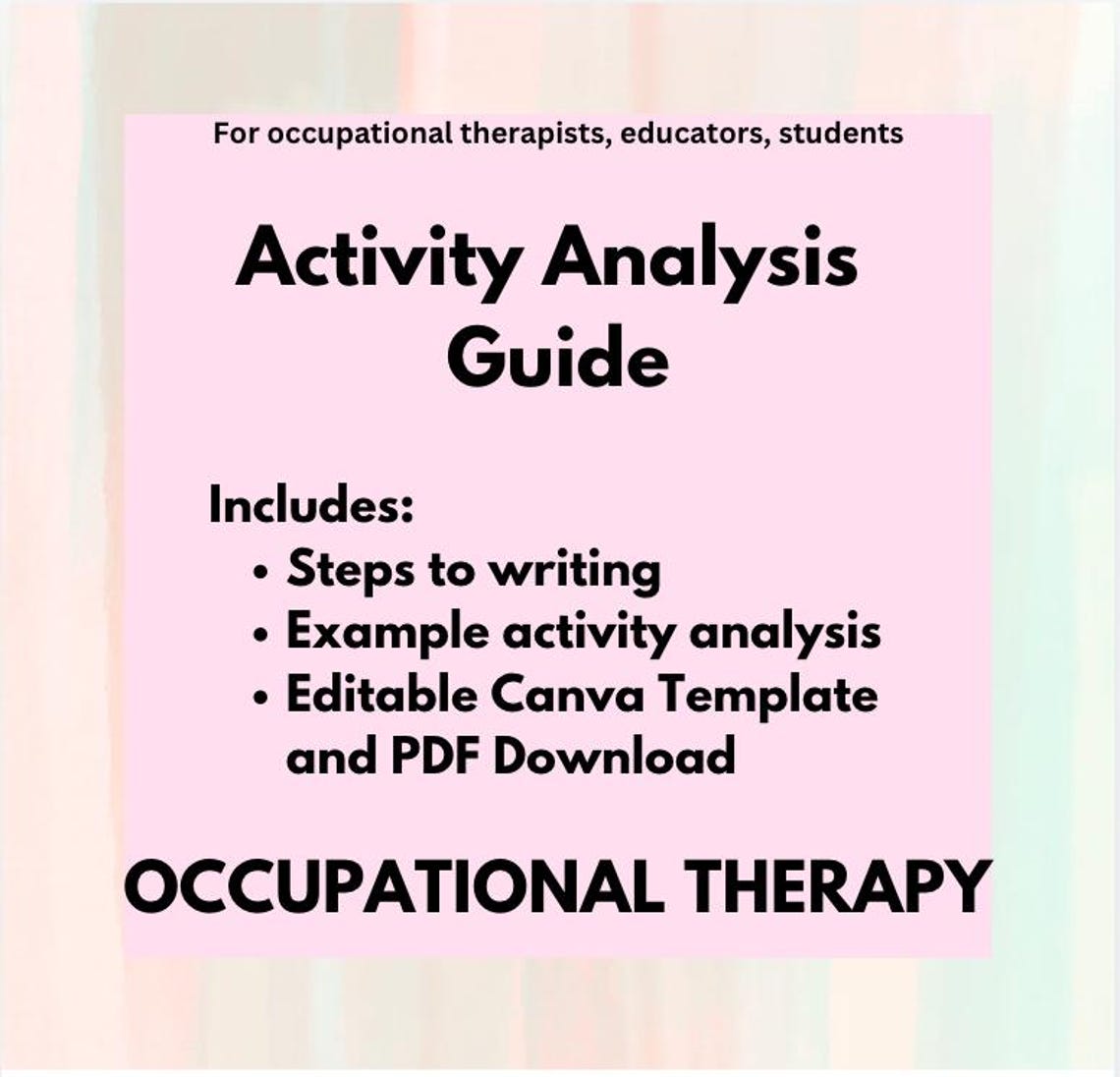 Activity Analysis Template for Occupational Therapists/occupational ...