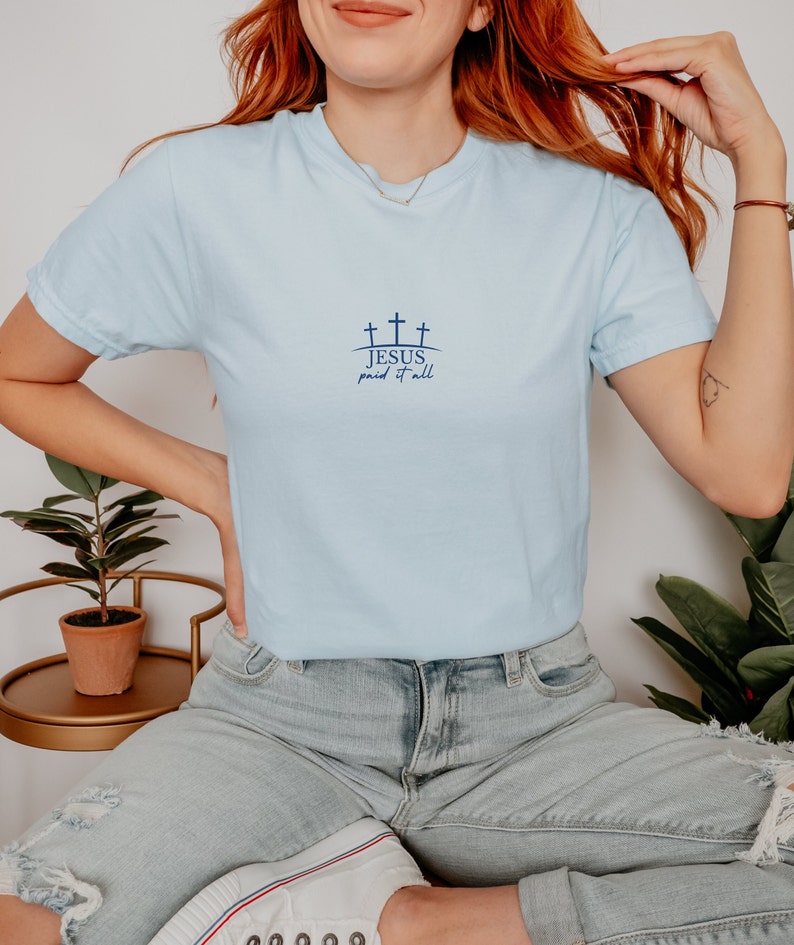 Jesus Paid It All Minimalist Easter Shirt He is Risen Cross Tee Jesus ...