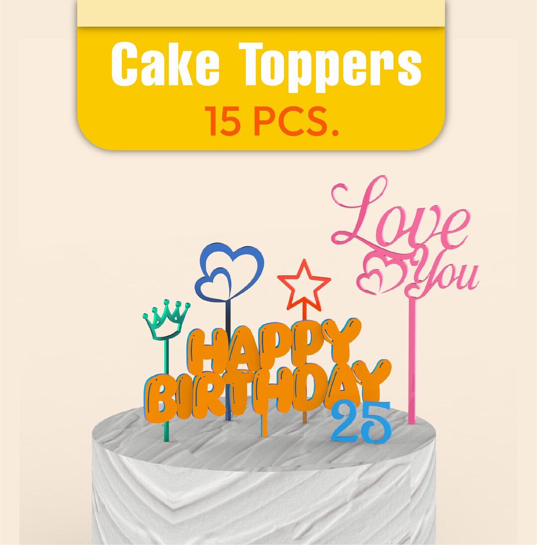 3D Cake Toppers Set, 15 Pcs. Bundle, Happy Birthday Cake Toppers, DIY ...