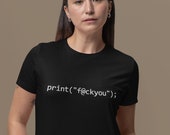 Printfckyou Funny Programmer Shirt, Coding Humor T-shirt, New Coder ...